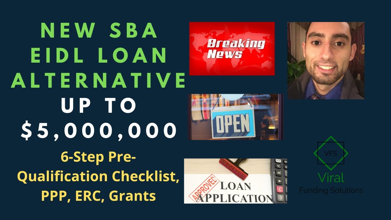 NEW SBA EIDL Loan Alternative Up To $5,000,000, 6-Step Pre ...