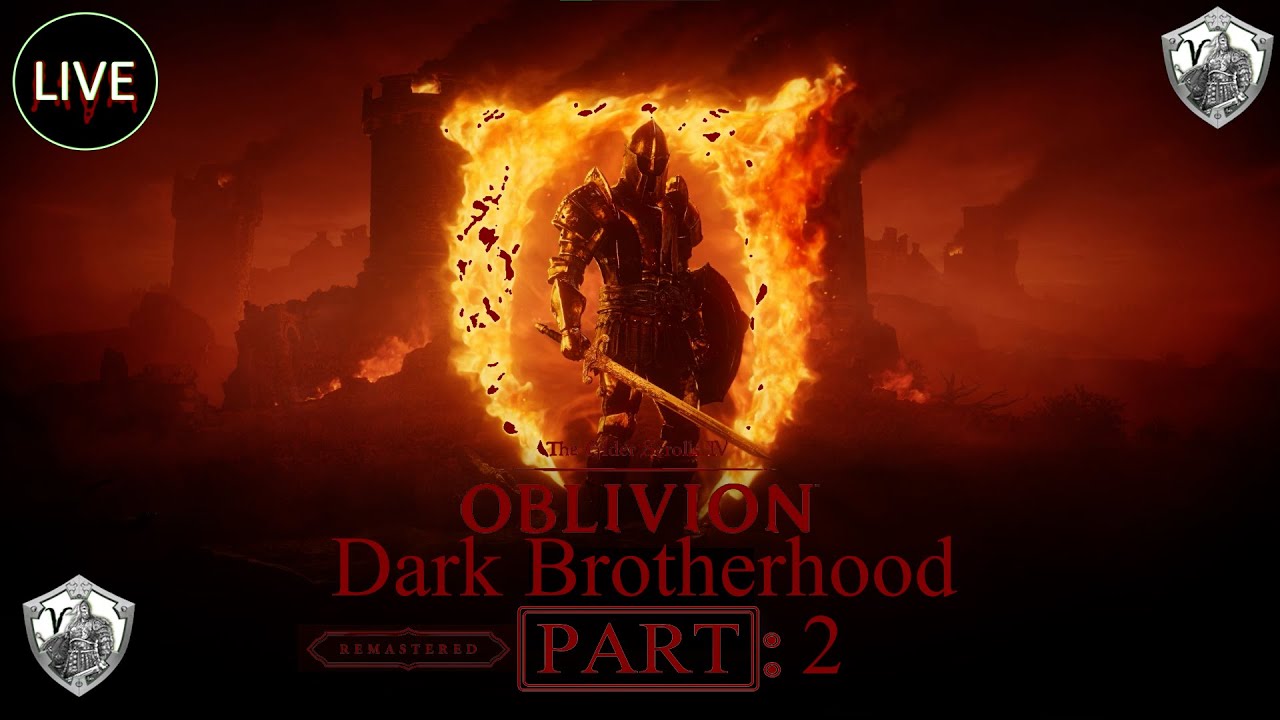 🔴 LIVE Oblivion Remastered: Dark Brotherhood Contracts / Evil Vampire ...