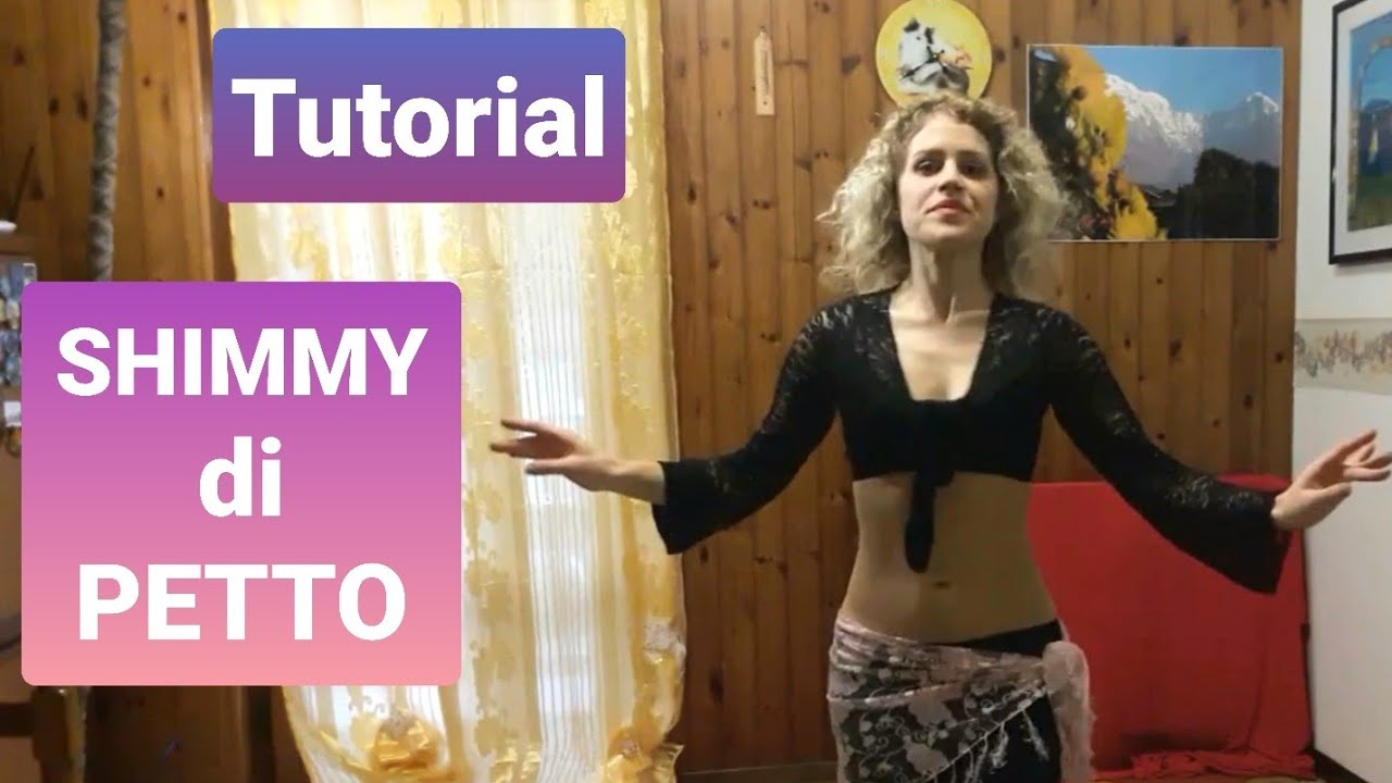Tutorial Corso danza del Ventre - Lezione 21 - SHIMMY di Spalle ...