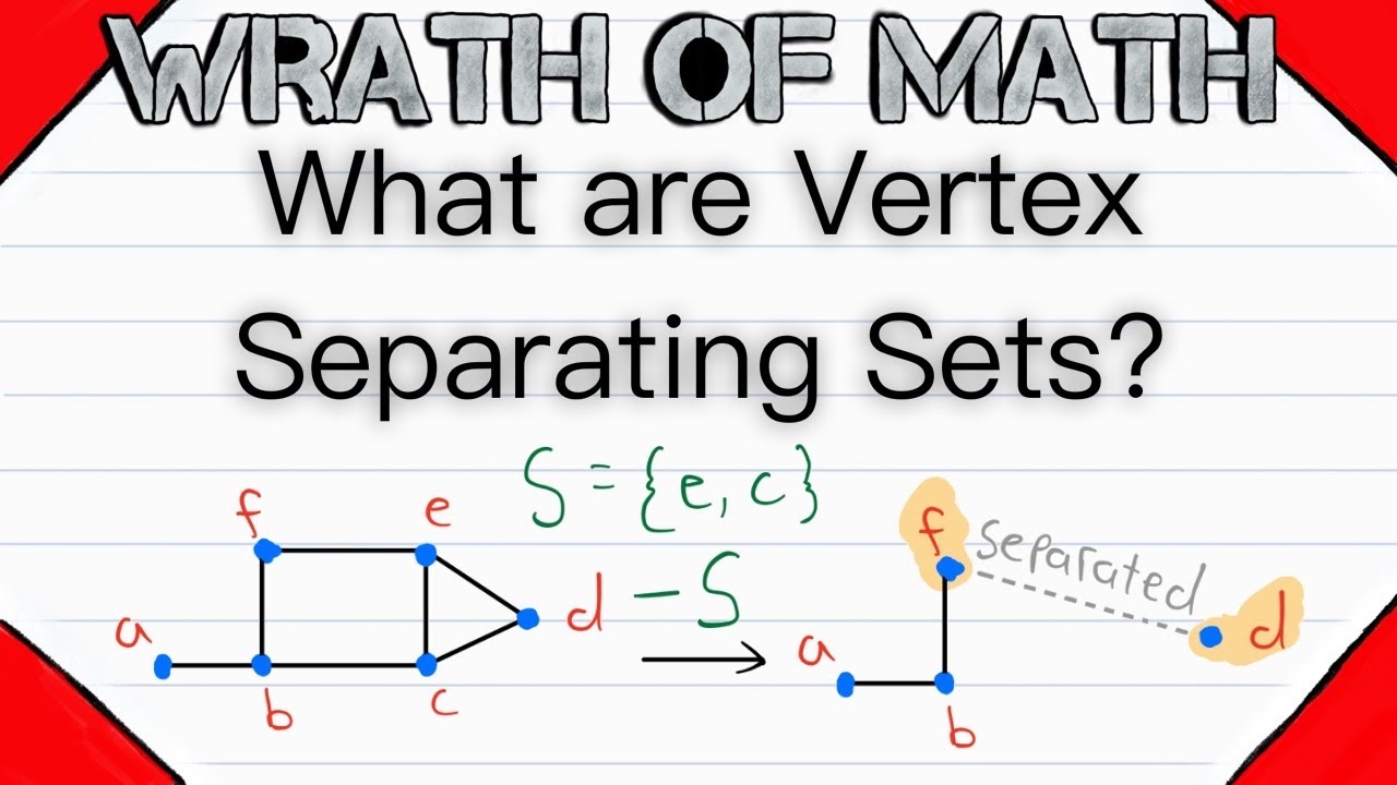 What Are Vertex Separating Sets Graph Theory YouTube What Are Vertex Separating Sets Graph Theory YouTube