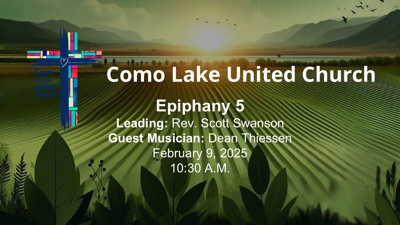 Como Lake United Church Sunday Morning Worship, February 9, 2025 - YouTube