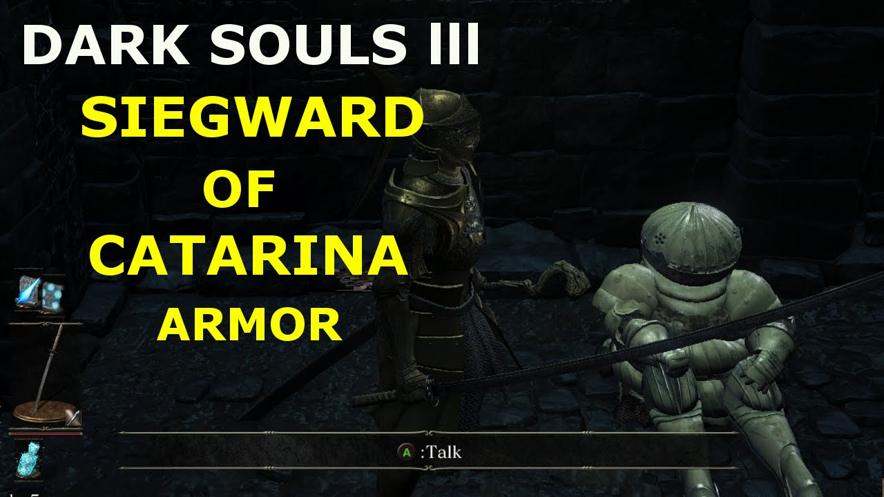 Dark Souls 3 - Siegward of Catarina Questline Walkthrough - YouTube