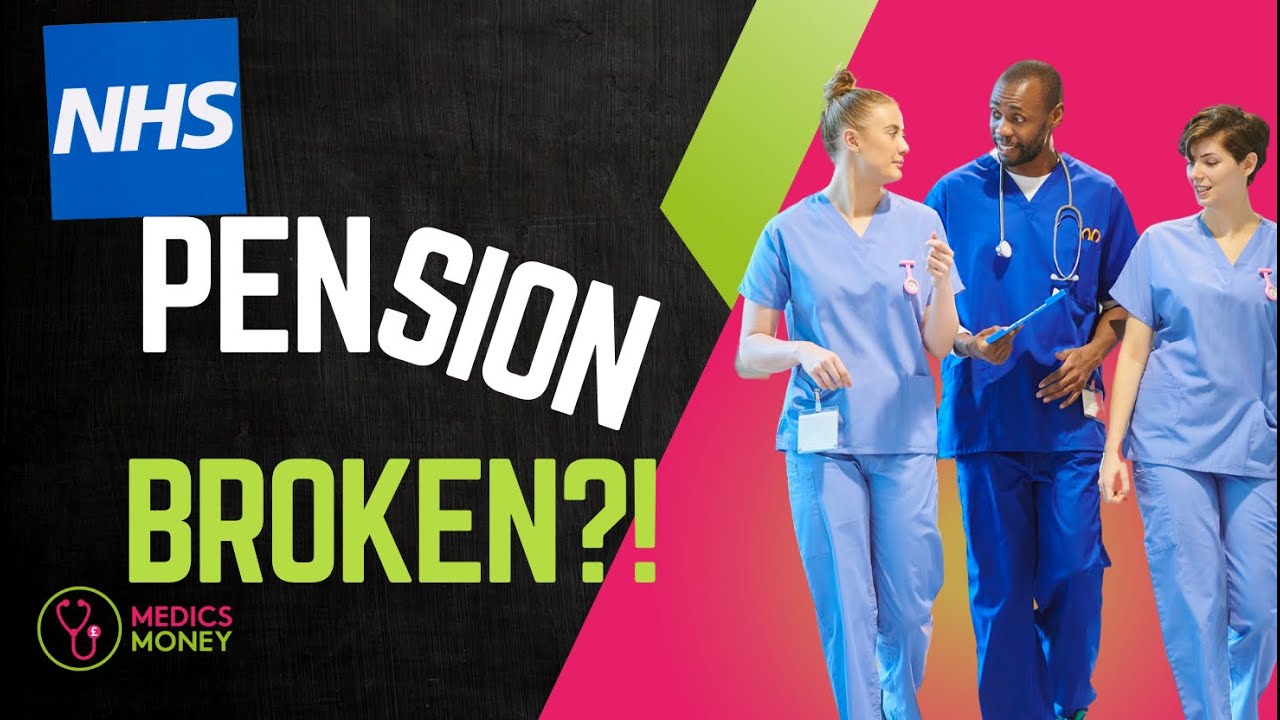 The NHS Pension is broken, here’s how to fix it. - YouTube