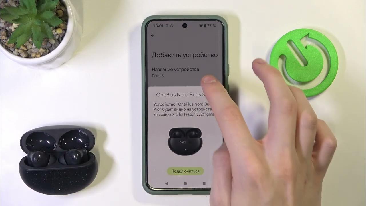 Как подключить OnePlus Nord Buds 3 к Android: Пошаговое руководство ...
