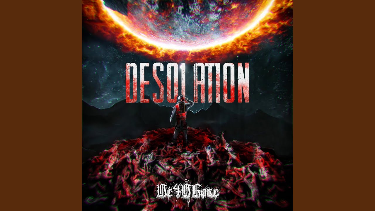 DESOLATION - YouTube