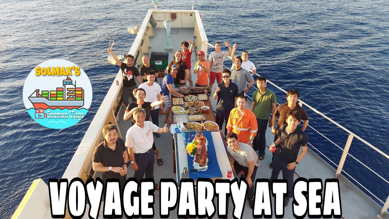 Voyage Party at Sea | Seaman Vlog - YouTube