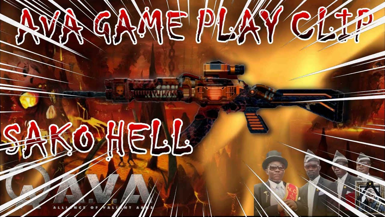 [AVA]FPS GAME AVA PLAY CLIP Digest "SAKO HELL" 人間煉獄 헬사코 플레이영상 #戰地之王 ...