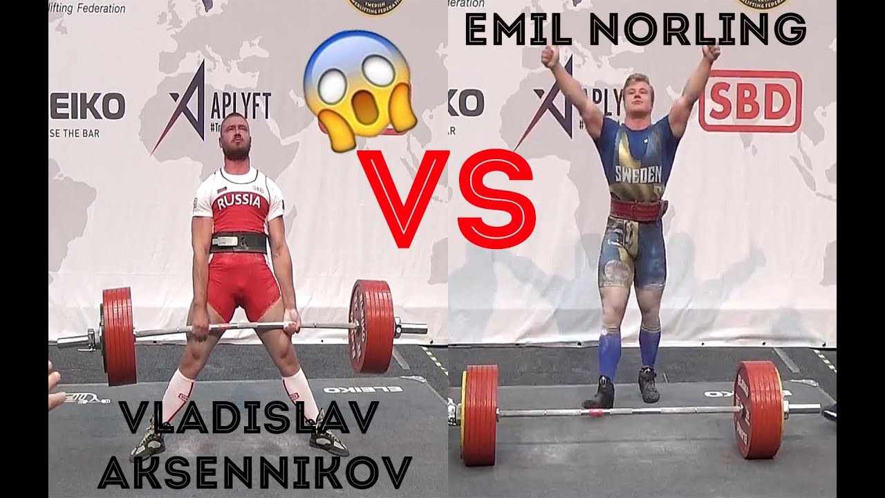 Emil Norling (SWE) vs Vladislav Aksennikov (RUS) @ Men Jr, 105kg IPF ...