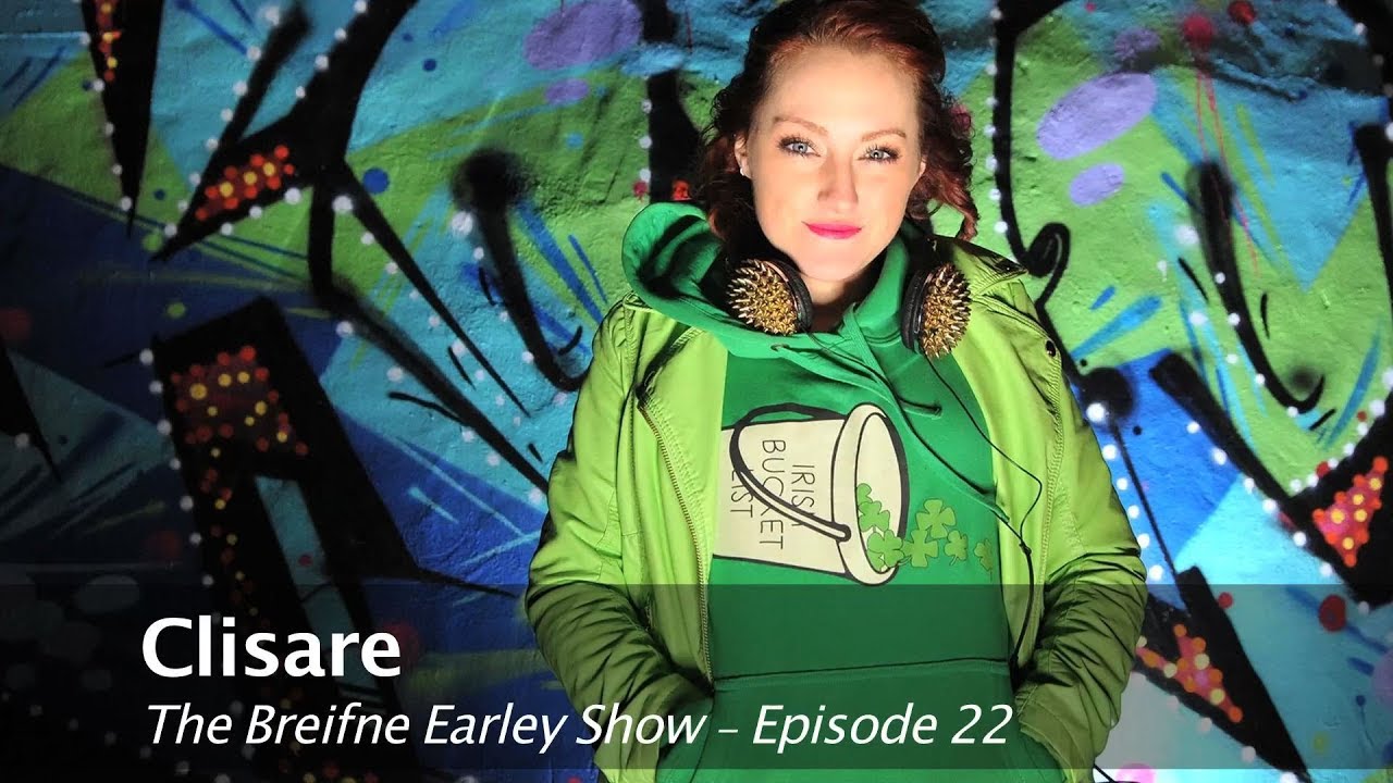Clisare: The Breifne Earley Show: Episode 22 - YouTube