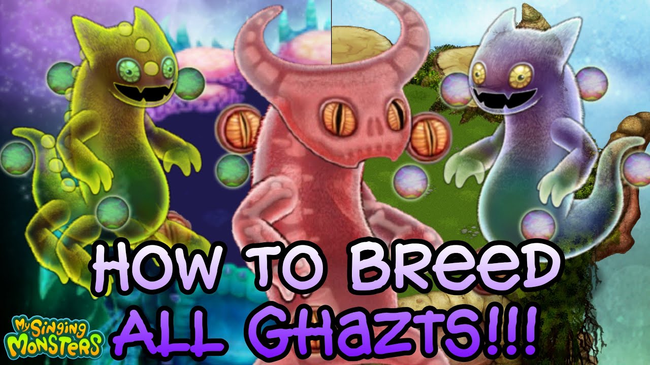 How To Breed A Ghazt