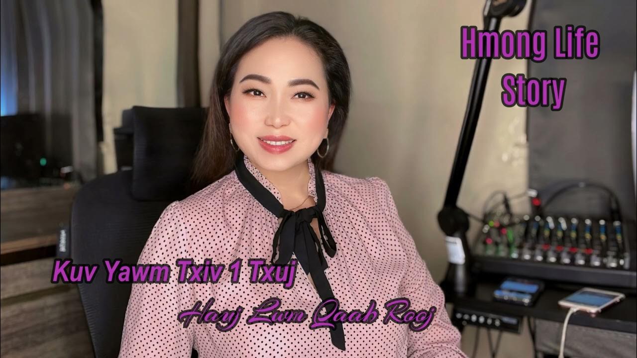 Kuv Yawm Txiv 1 Txuj Hauj Lwm Qaab Rooj-03-08-2024 - YouTube