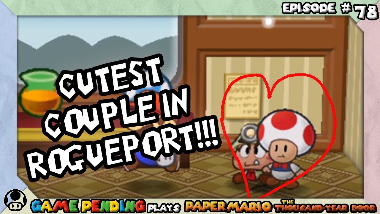 The Third Best Ship - Let's Play Paper Mario TTYD #78 - YouTube