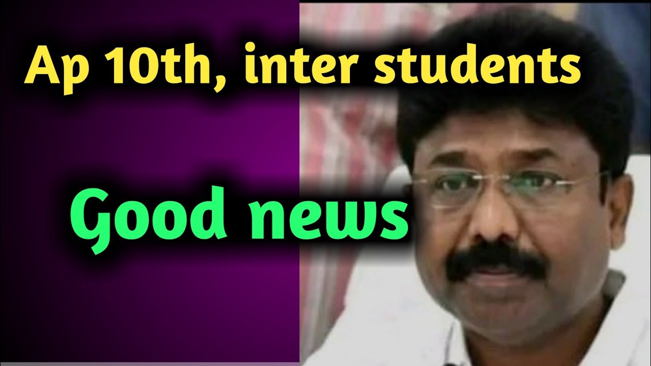 Ap 10th, inter students Good news||Ap 10th, inter exams latest update ...