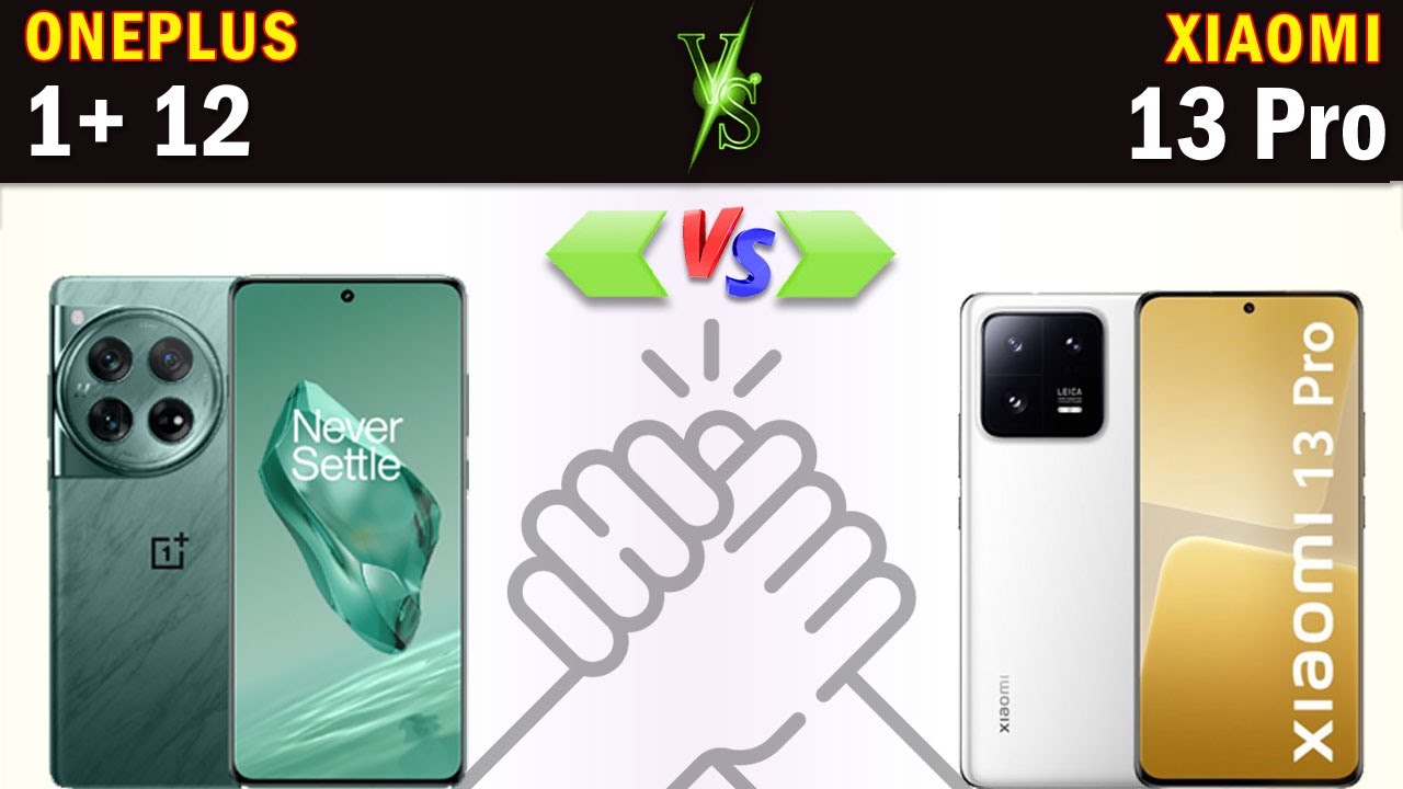Oneplus 12 vs Xiaomi 13 Pro 5G Full phone specs comparison - YouTube