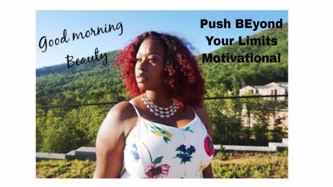 Push Your Limits| You are limitless | BEyond your Limits Motivational ...