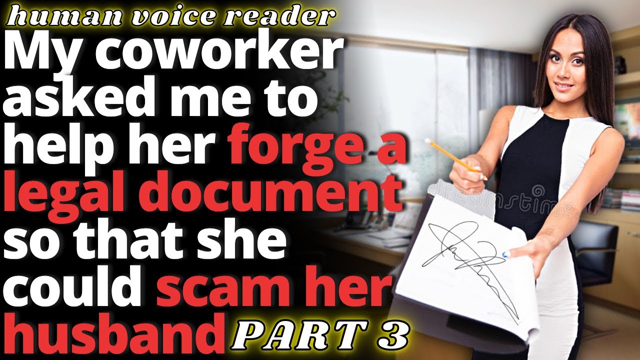 My Cheating Coworker Asked Me To Help Her Commit Fraud Against Her ...