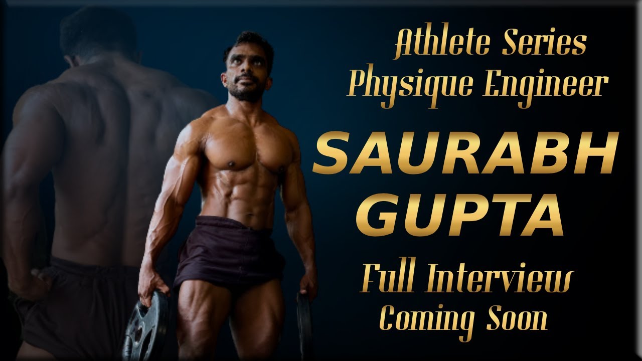 Pro Bodybuilder Mr. Saurabh || Physique Engineer Athlete - YouTube