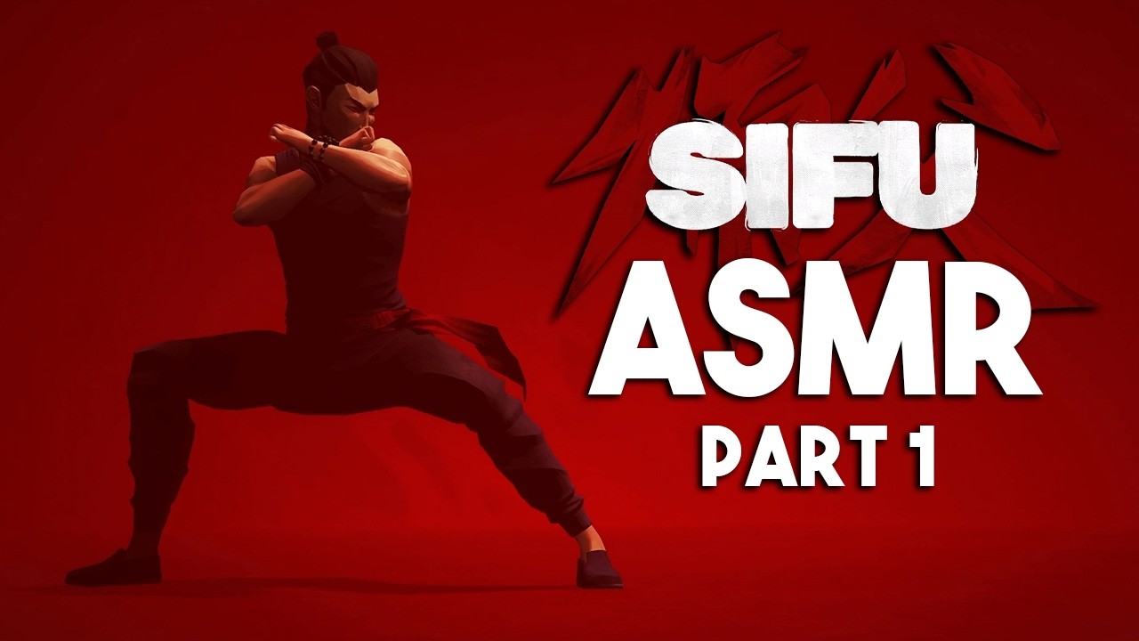 ASMR Gaming | Sifu Part 1 | The Botanist! - YouTube
