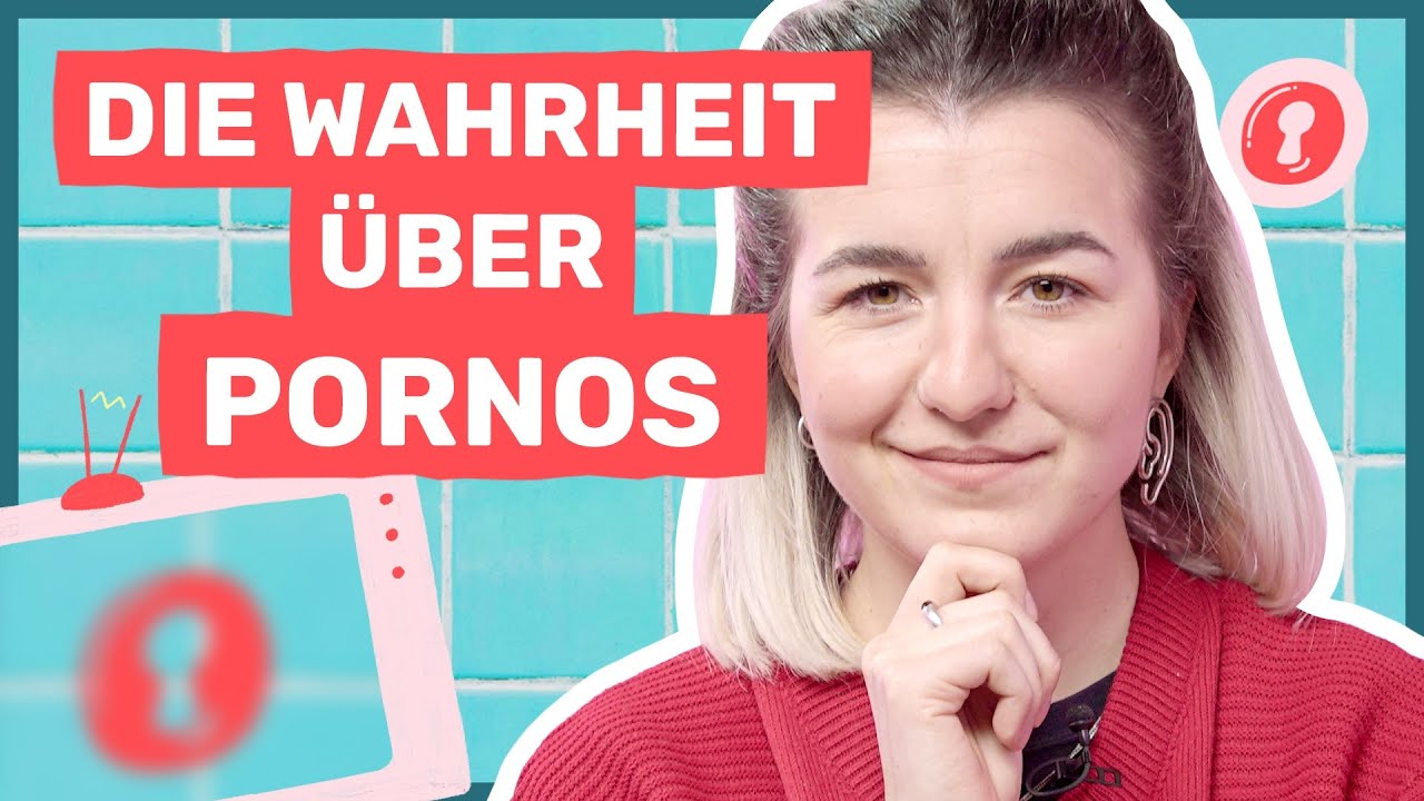 Pornosucht Und Horror Arbeitsbedingungen Pornos Im Mythencheck⎥auf Klo