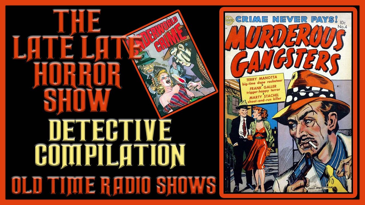 Detective Crime Compilation Old Time Radio Shows All Night Long - YouTube