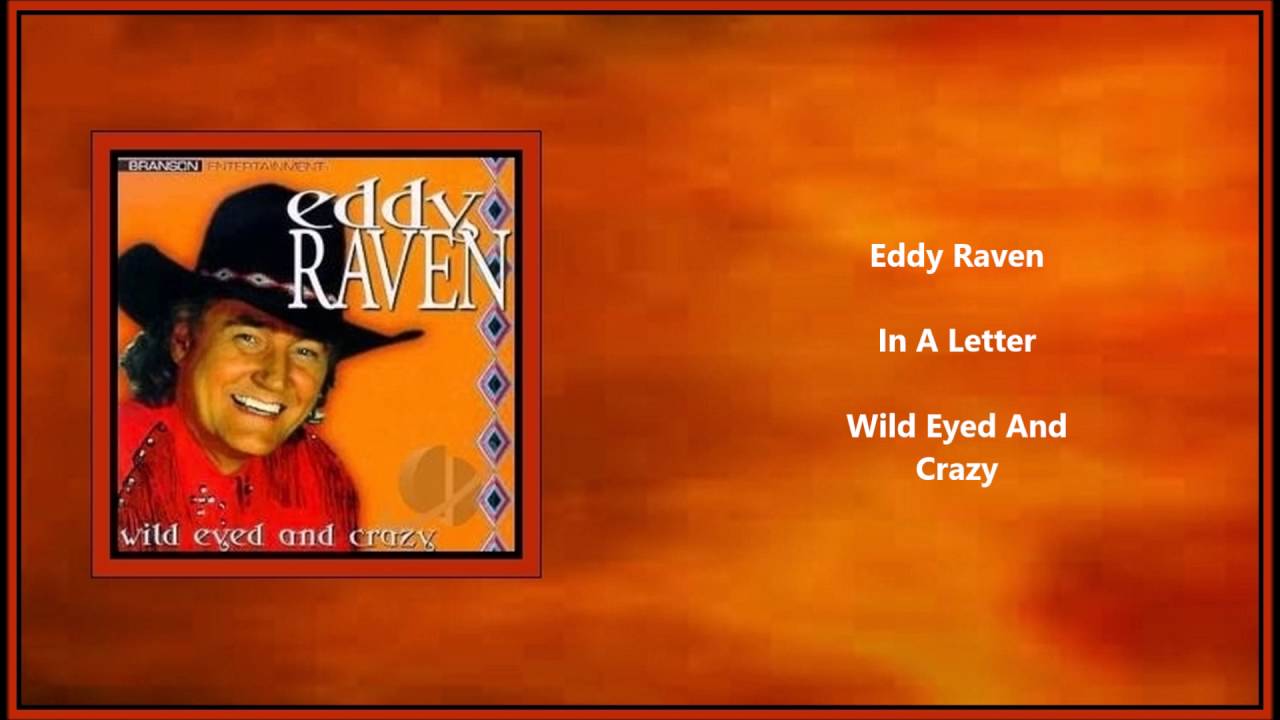 Eddy Raven - In A Letter - YouTube