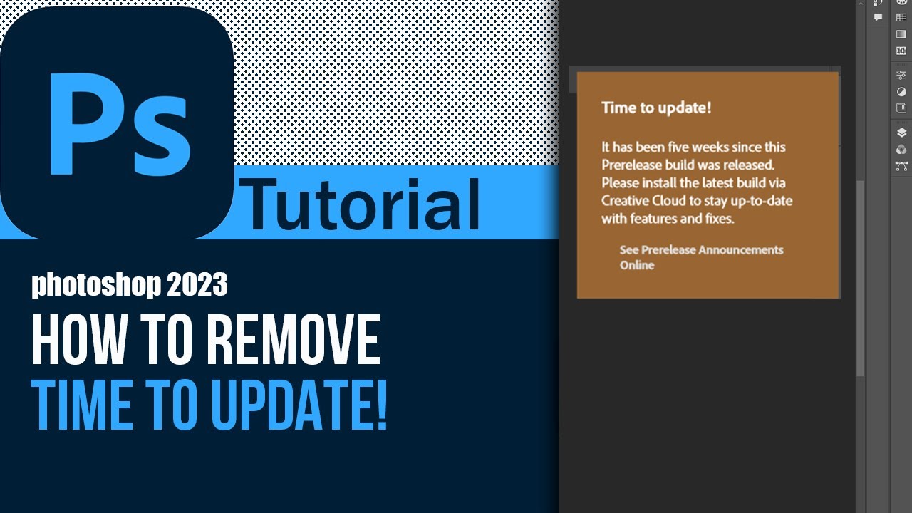 HOW TO REMOVE TIME TO UPDATE - ADOBE PHOTOSHOP - YouTube