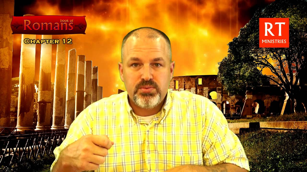 Romans Chapter 12 Bible Study YouTube romans-chapter-12-bible-study-youtube