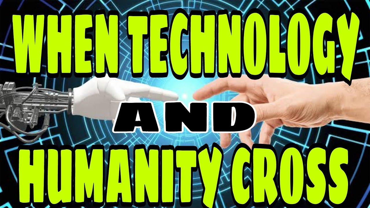 WHEN TECHNOLOGY AND HUMANITY CROSS | INFORMATIVE VIDEO | #STS9 ...