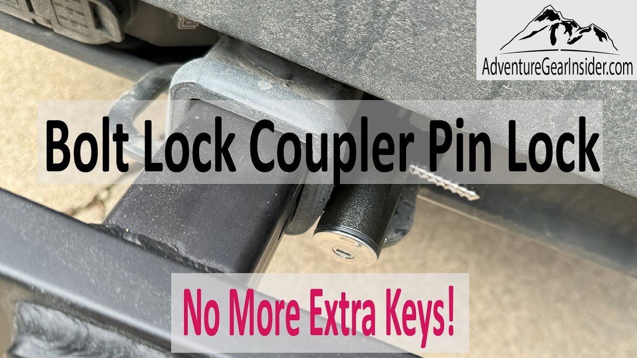 Bolt Lock Coupler Pin Lock Review - Use Your Truck Key For Your Trailer ...