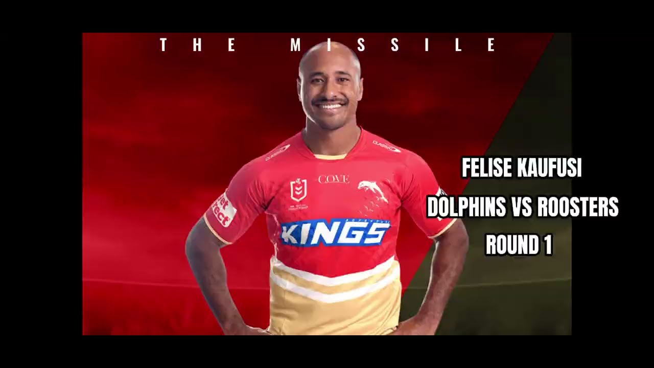 The Missile: Felise Kaufusi (2023, Round 1 - Dolphins vs Roosters ...