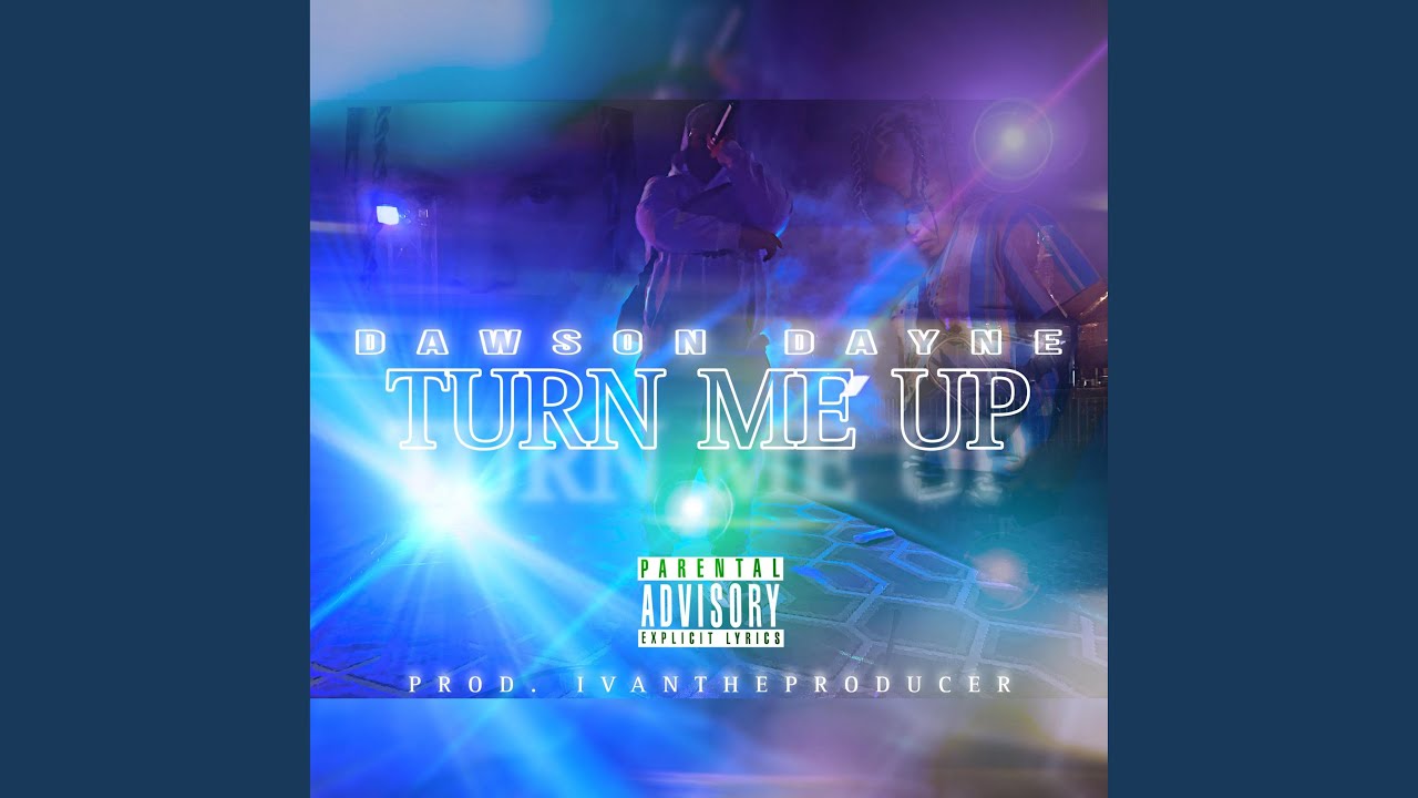 TURN ME UP - YouTube