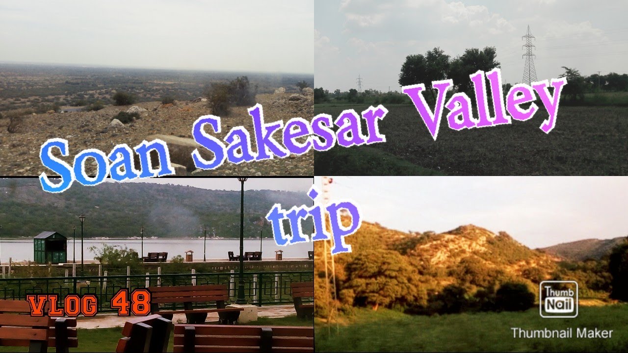 My amazing soan sakesar valley trip 😍 /vlog 48 - YouTube