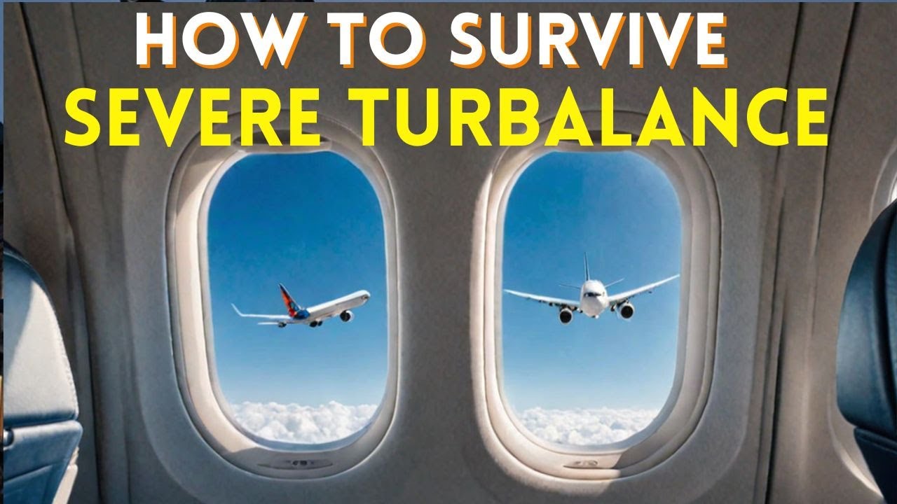 Surviving SEVERE Turbulence: Tips & Tricks - YouTube