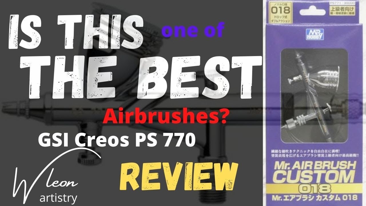 Is this one of the best airbrushes? GSI Creos ps771 airbrush review ...