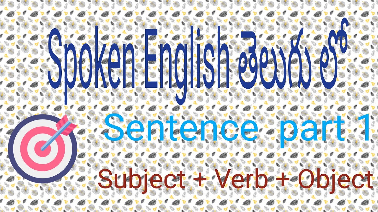 Spoken English Sentence In Telugu Subject Verb Object YouTube spoken-english-sentence-in-telugu-subject-verb-object-youtube