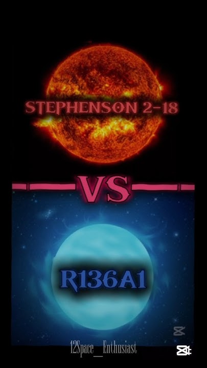 Stephenson 2-18 vs R136a1 || #capcut #space #sciecne #spaceedit #universe #1vs1edit #1vs1 # ...