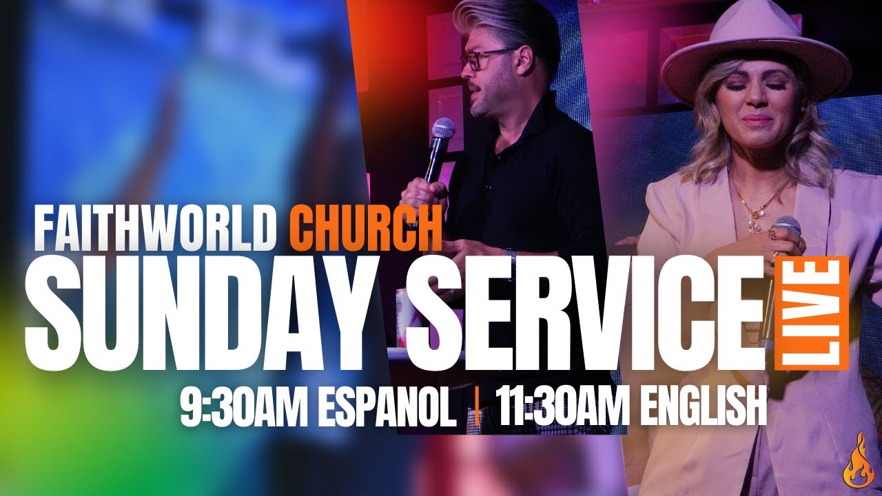 Faithworld Church | Sunday Bilingual Service | July 3 2022 - YouTube