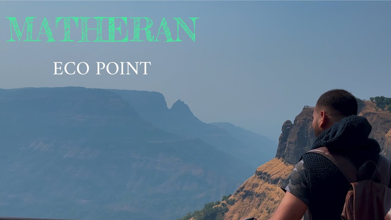 Matheran hill station | special poit of matheran | One day travel vlog ...