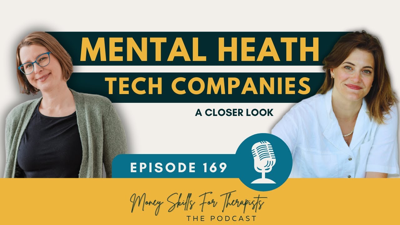 169: The Truth About Mental Health Tech Companies with Megan Cornish ...