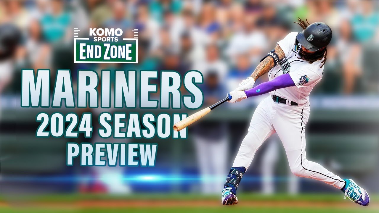 Mariners 2024 season preview + What should we expect from the team this ...