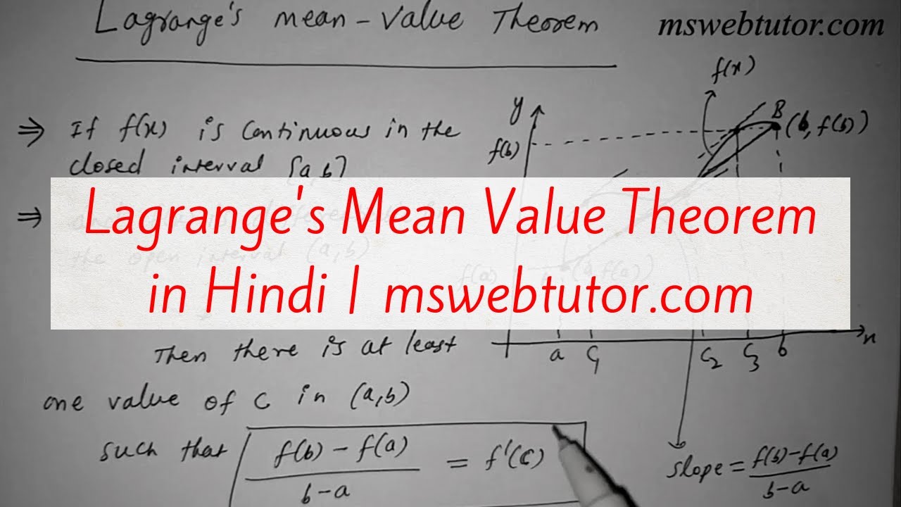 Lagrange s Mean Value Theorem In Hindi Mswebtutor YouTube lagrange-s-mean-value-theorem-in-hindi-mswebtutor-youtube