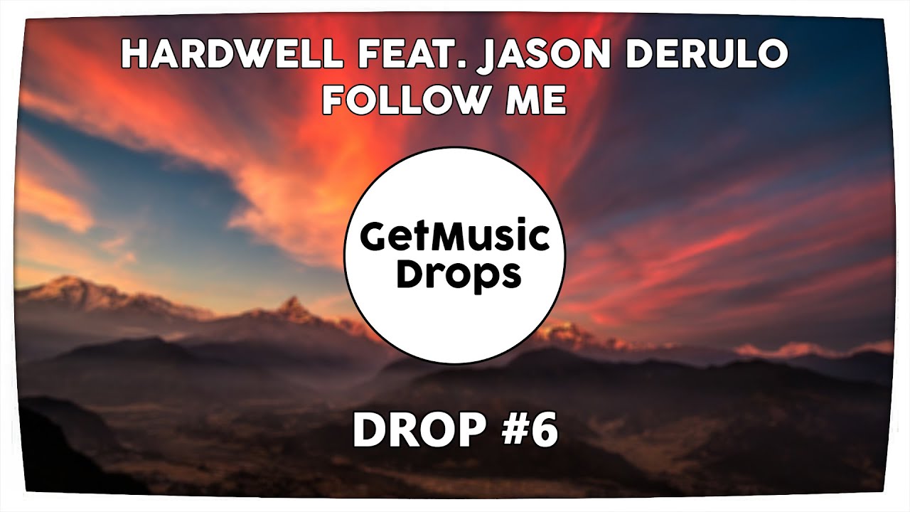 Hardwell feat. Jason Derulo - Follow Me [MusicDrops] - YouTube
