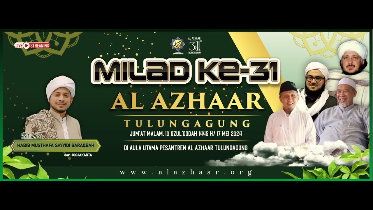 LIVE 🔴| MILAD KE - 31 LPI AL AZHAAR TULUNGAGUNG - YouTube