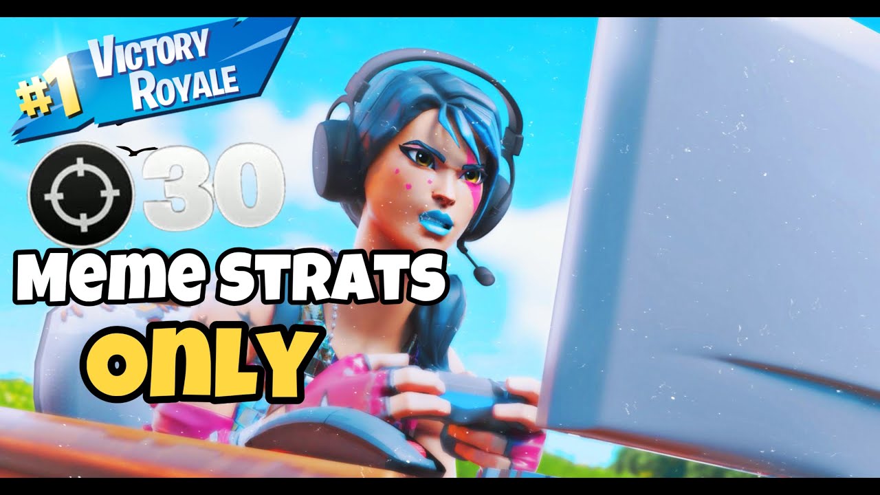 I Tried To Win By Using Meme Strats *Only*! - YouTube