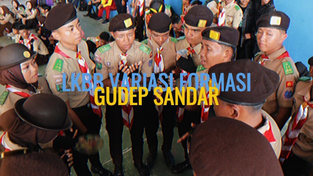 LOMBA LKBB VARIASI FORMASI | GUDEP SANDAR | DISPORA 2024 - YouTube