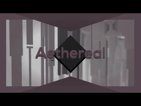 Aethereal [Tier 11] - YouTube