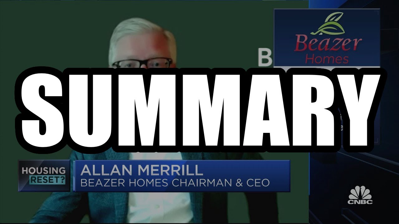 SUMMARY: Beazer Homes CEO Allan Merrill on the current state of the ...