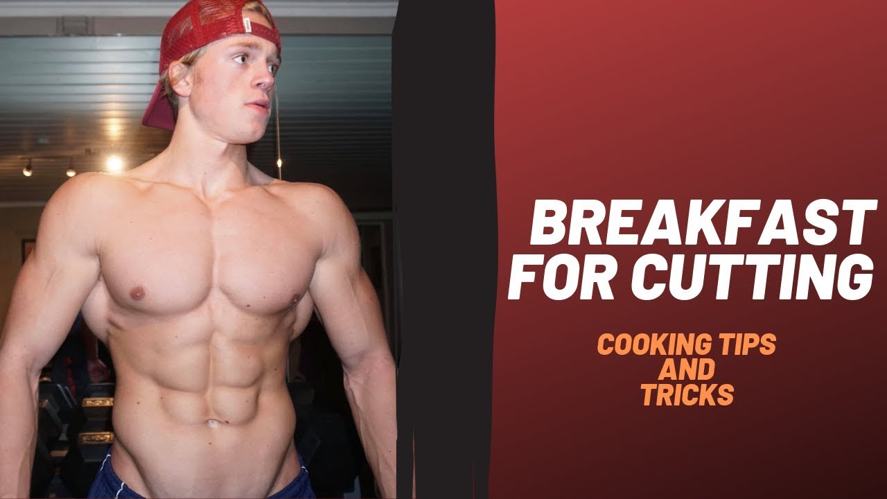 Breakfast For Cutting | Tips and tricks - YouTube