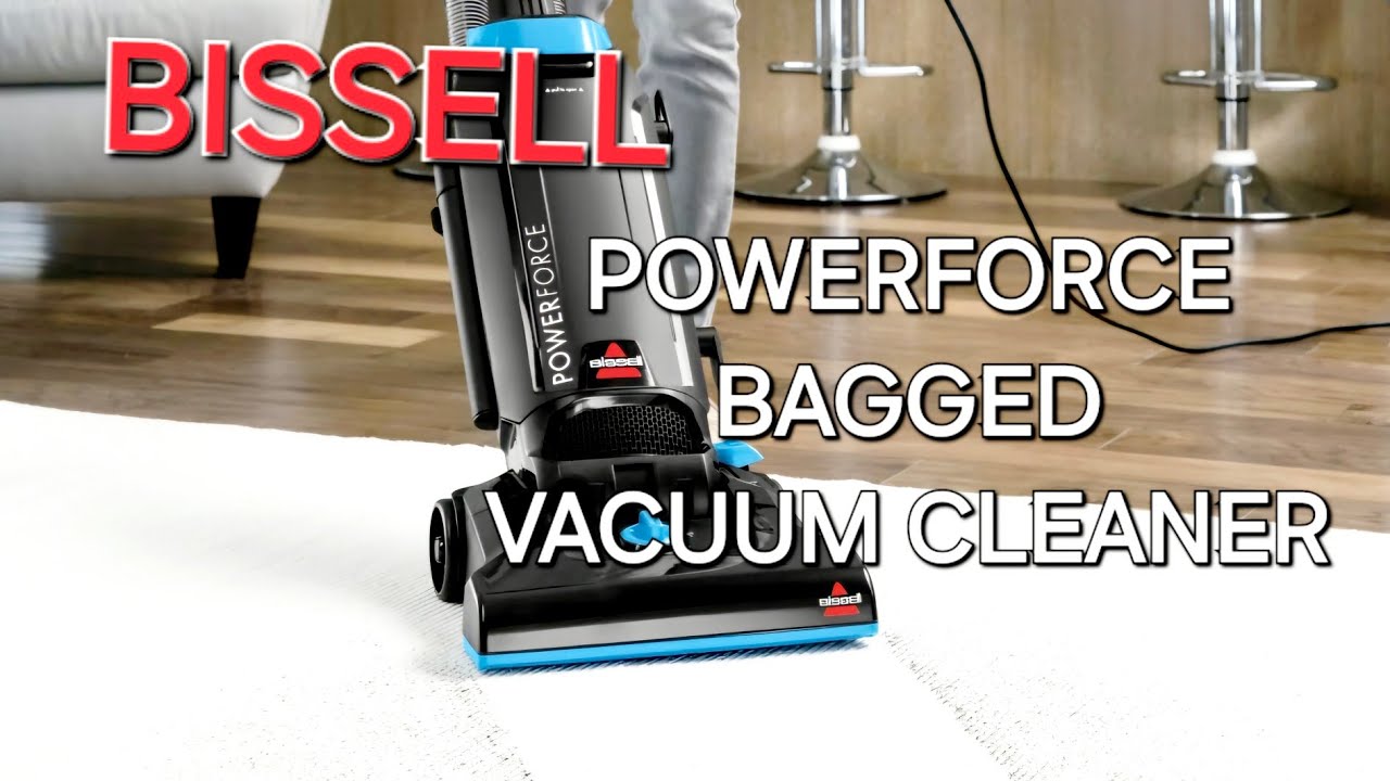 UNBOXING AND ASSEMBLING THE BISSELL POWERFORCE BAGGED VACUUM CLEANER ...