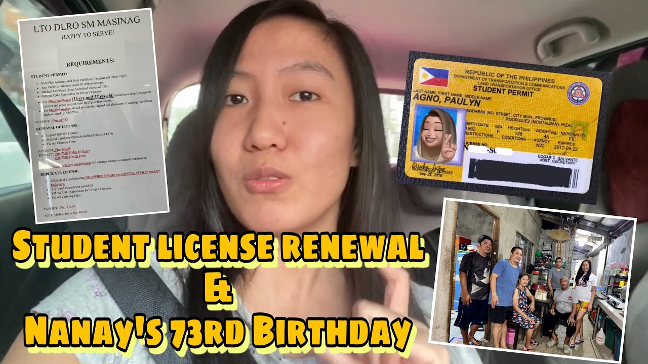 LTO STUDENT PERMIT/LICENSE RENEWAL APPLICATION PART 1 | NANAY’S 73RD ...